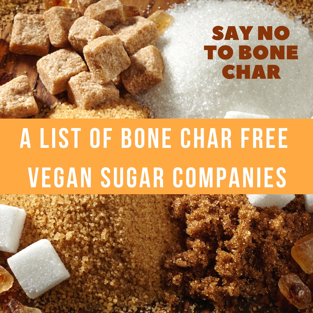 A List Of Bone Char Free Vegan Sugar Companies